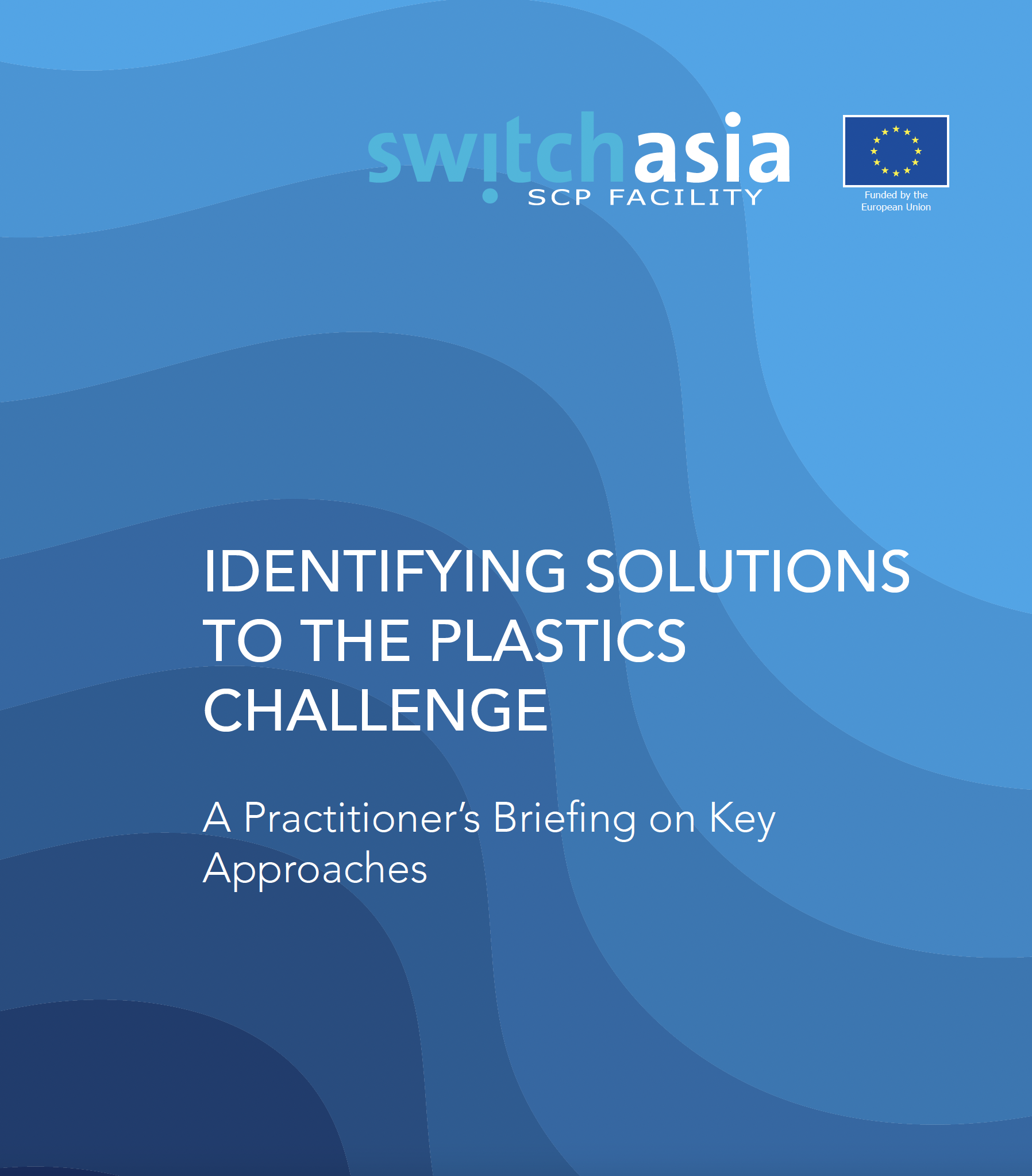Identifying Solutions to the Plastics Challenge › | SWITCH-Asia